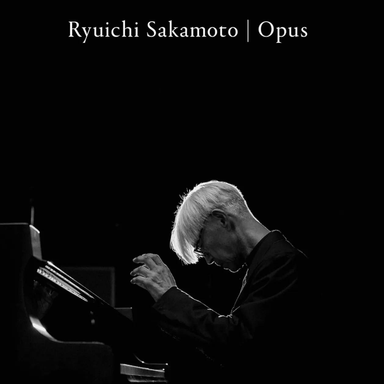 Ryuichi Sakamoto | Opus |﻿ Music, Musicians and Bands