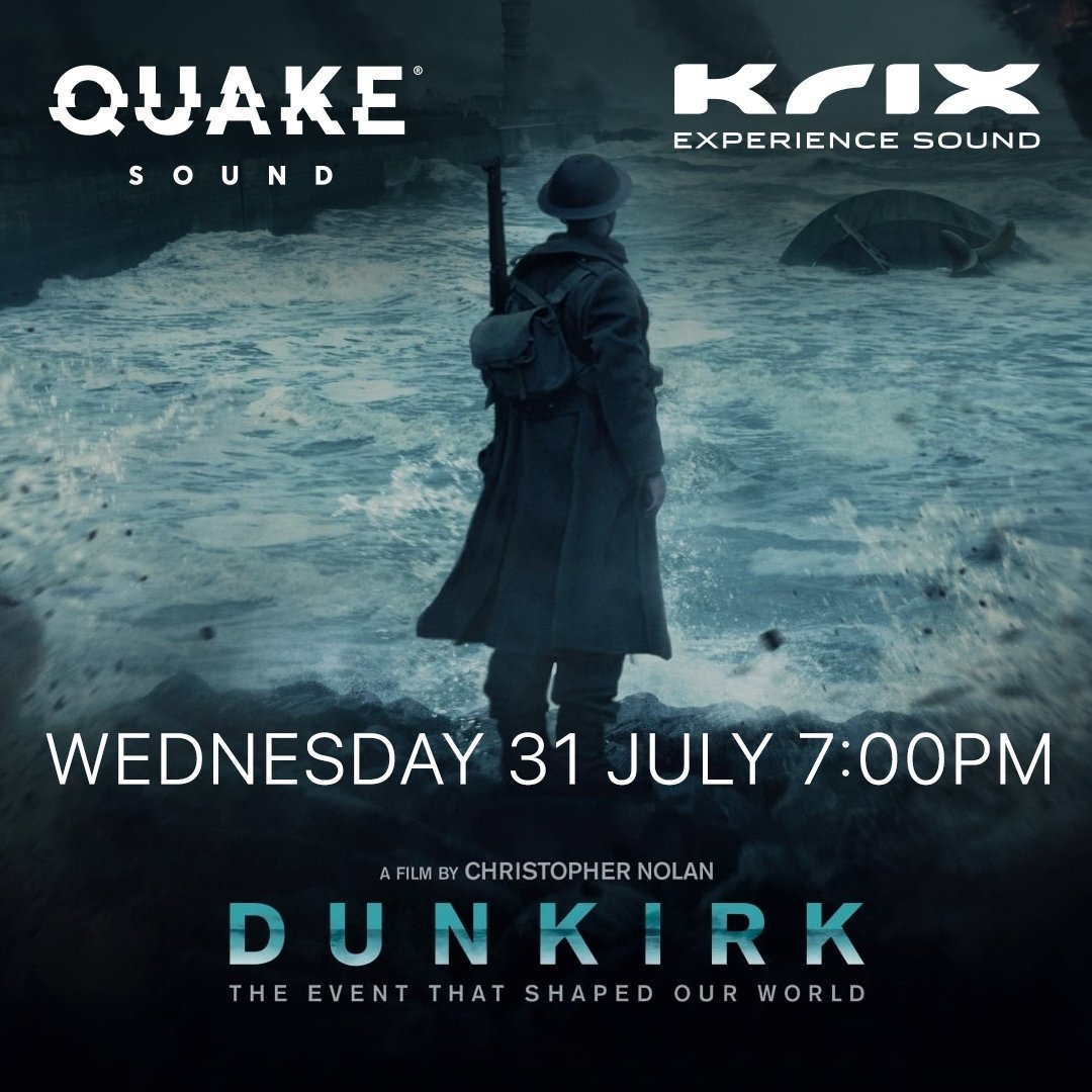 Dunkirk - Special Krix and Quake Sceening - Krix - StereoNET