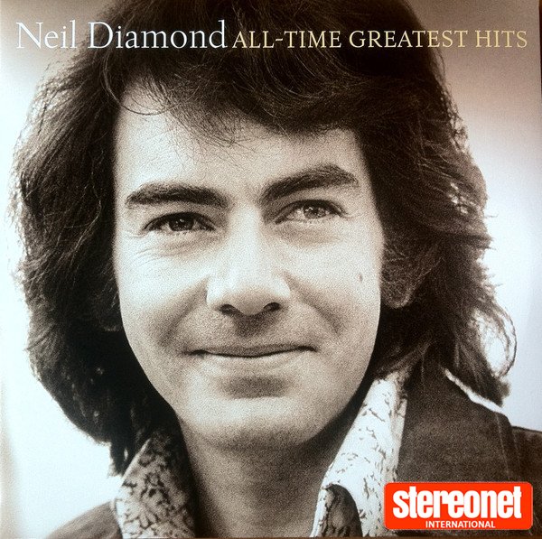 NEIL DIAMOND – ALL-TIME GREATEST HITS / BEST OF / 2 x LP / REMASTERED ...